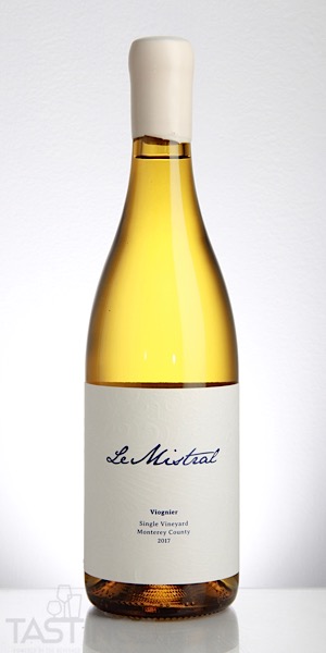 Le Mistral 2017 Single Vineyard Viognier Monterey County USA Wine ...